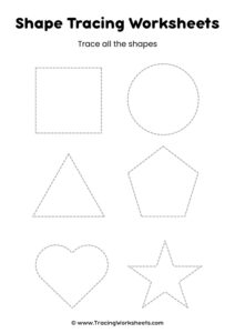 Shape Tracing Worksheets - 18 Free Worksheets
