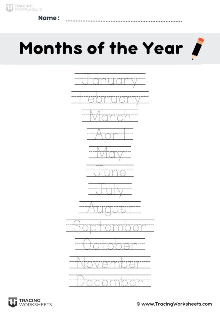 Months of the Year Tracing Worksheets – Free Printables
